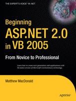 Beginning ASP.NET 2.0 in VB 2005: From Novice to Professional | SpringerLink