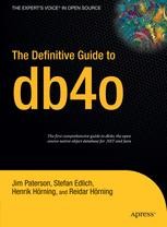 The Definitive Guide to db4o | SpringerLink