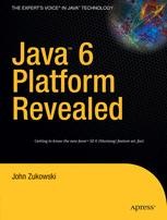 Java 6 Platform Revealed | SpringerLink