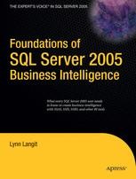 Foundations of SQL Server 2005 Business Intelligence | SpringerLink