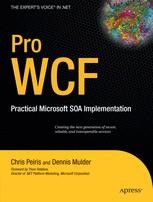 Pro WCF: Practical Microsoft SOA Implementation | SpringerLink