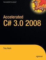 Accelerated C# 2008 | SpringerLink