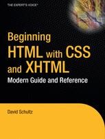 Beginning HTML with CSS and XHTML: Modern Guide and Reference ...