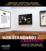 Web Standards Creativity: Innovations in Web Design with XHTML, CSS, and DOM Scripting ...