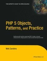 PHP 5 Objects, Patterns, and Practice | SpringerLink