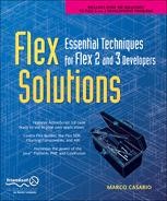 Flex Solutions: Essential Techniques for Flex 2 and 3 Developers ...