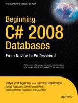 Beginning C# 2008 Databases: From Novice to Professional | SpringerLink