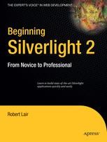 Beginning Silverlight 2: From Novice to Professional | Springer Nature Link (formerly SpringerLink)