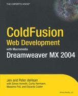 ColdFusion Web Development with Macromedia Dreamweaver MX 2004 | SpringerLink