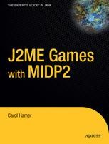 J2ME Games with MIDP2 | SpringerLink