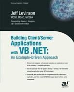 Building Client/Server Applications with VB .NET: An Example-Driven ...