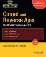 Comet and Reverse Ajax: The Next-Generation Ajax 2.0 | SpringerLink