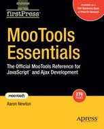 MooTools Essentials: The Official MooTools Reference for JavaScript and ...