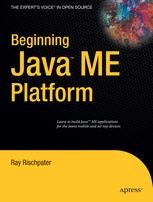 Beginning Java ME Platform | SpringerLink