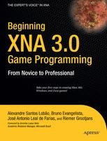 Beginning XNA 3.0 Game Programming: From Novice to Professional ...