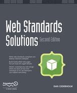 Web Standards Solutions: The Markup and Style Handbook, Special Edition ...