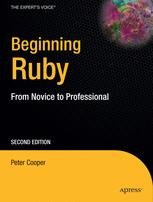 Beginning Ruby: From Novice to Professional | SpringerLink