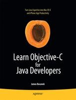 Learn Objective-C for Java Developers | SpringerLink