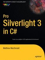 Pro Silverlight 3 in C# | Springer Nature Link (formerly SpringerLink)