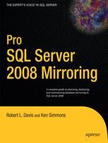 Pro SQL Server 2008 Mirroring | SpringerLink