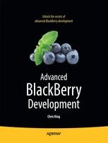 Advanced BlackBerry Development | Springer Nature Link (formerly SpringerLink)