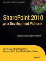 SharePoint 2010 as a Development Platform | SpringerLink