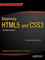Beginning HTML5 and CSS3: The Web Evolved | SpringerLink