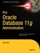 Pro Oracle Database 11g Administration | SpringerLink