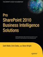 Pro SharePoint 2010 Business Intelligence Solutions | SpringerLink