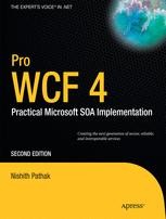 Pro WCF 4: Practical Microsoft SOA Implementation | SpringerLink
