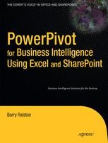 PowerPivot for Business Intelligence Using Excel and SharePoint ...