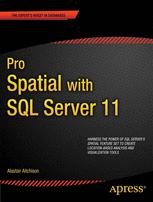Pro Spatial with SQL Server 2012 | SpringerLink