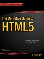 The Definitive Guide to HTML5 | SpringerLink