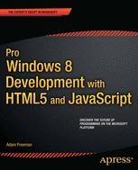 Pro Windows 8 Development with HTML5 and JavaScript | SpringerLink