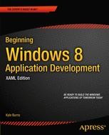 Beginning Windows 8 Application Development - XAML Edition | SpringerLink