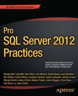 Pro SQL Server 2012 Practices | SpringerLink