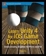 Learn Unity 4 for iOS Game Development | SpringerLink