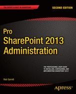 Pro SharePoint 2013 Administration | SpringerLink