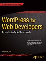 WordPress for Web Developers: An Introduction for Web Professionals | SpringerLink