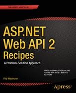 ASP.NET Web API 2 Recipes: A Problem-Solution Approach | SpringerLink