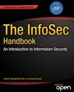 The InfoSec Handbook: An Introduction to Information Security ...