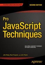 Pro JavaScript Techniques: Second Edition | SpringerLink