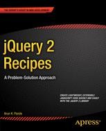 jQuery 2 Recipes: A Problem-Solution Approach | SpringerLink