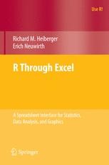 R Through Excel: A Spreadsheet Interface for Statistics, Data Analysis ...