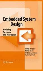 Embedded System Design: Modeling, Synthesis and Verification | SpringerLink