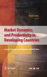 Market Dynamics and Productivity in Developing Countries: Economic ...