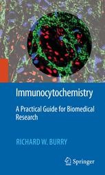 Immunocytochemistry: A Practical Guide for Biomedical Research ...
