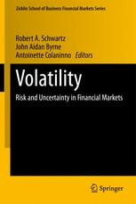 Volatility: Risk and Uncertainty in Financial Markets | Springer Nature ...