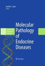 Molecular Pathology of Endocrine Diseases | SpringerLink