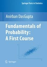 Fundamentals of Probability: A First Course | SpringerLink